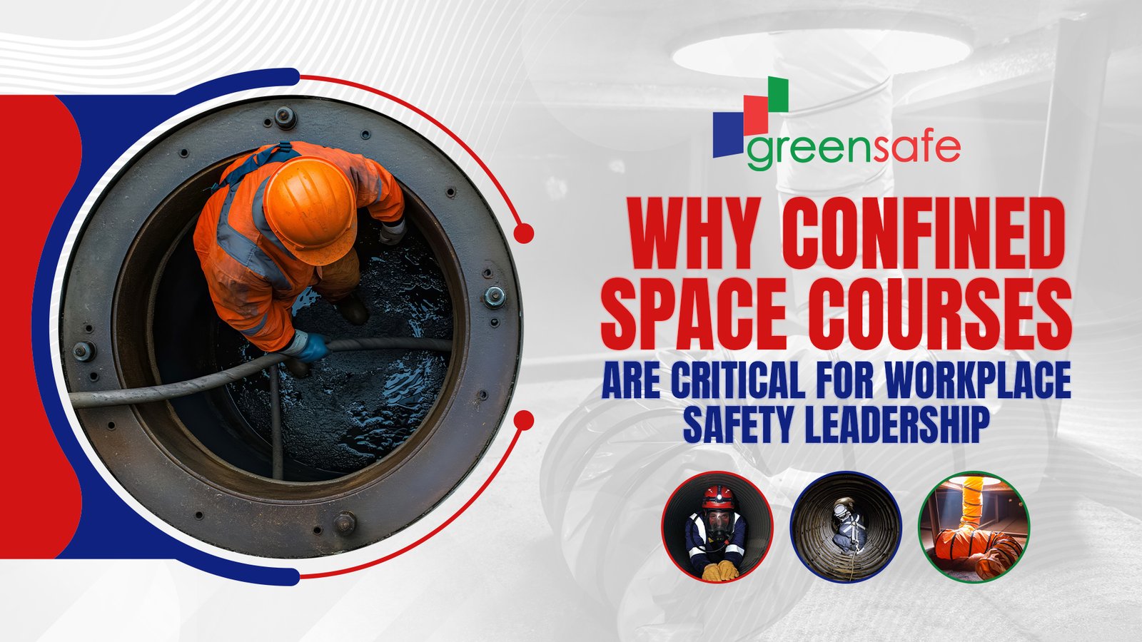 Confined Space Course for Workplace Safety | Greensafe