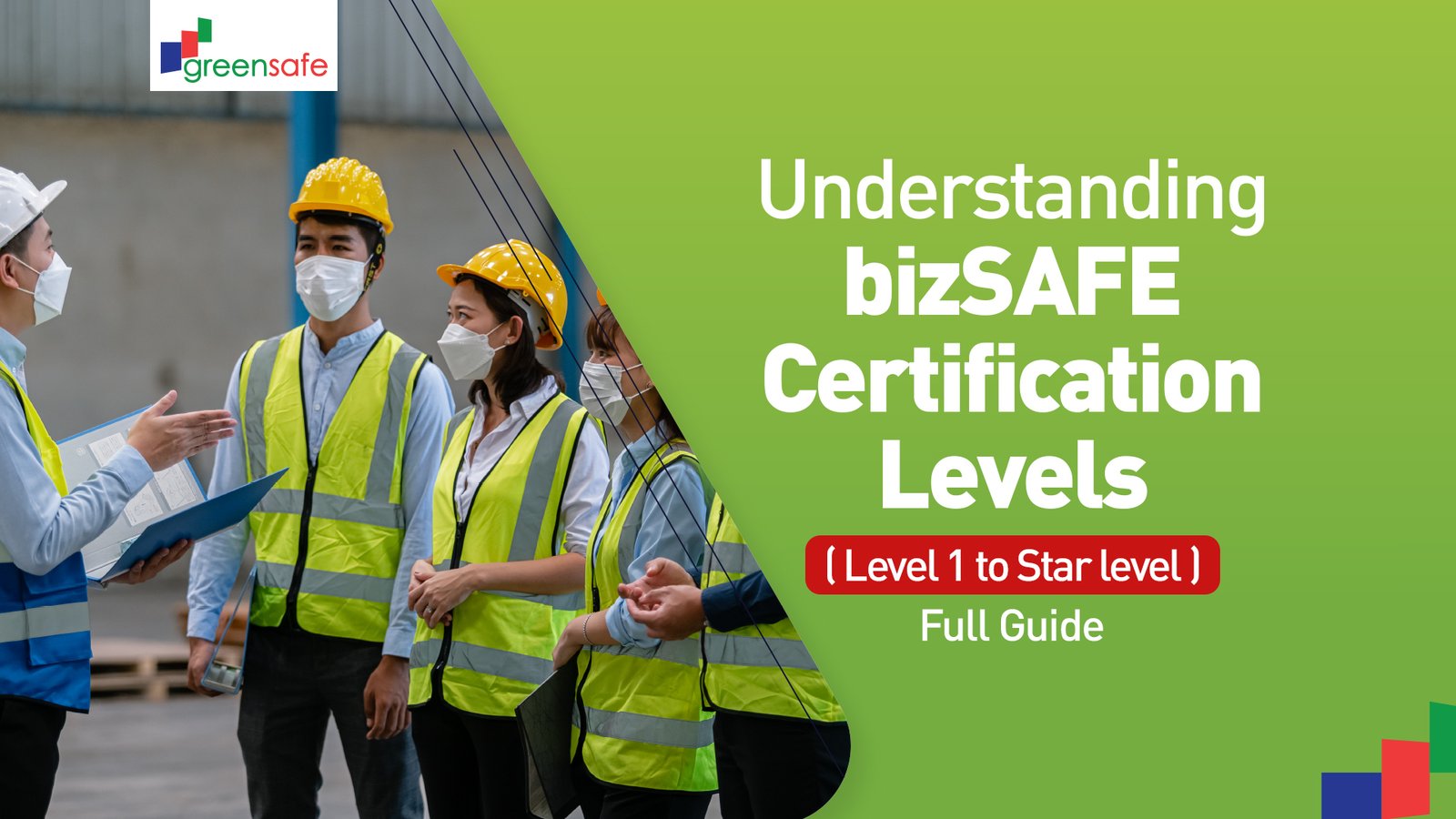 bizSAFE Certification Levels Guide (Level 1 to Star)
